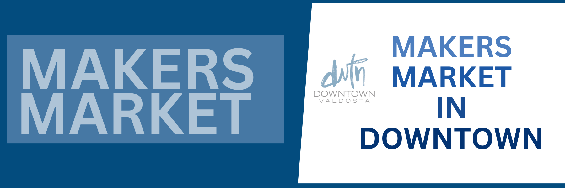 Apply to Makers Market | Valdosta, GA - Main Street